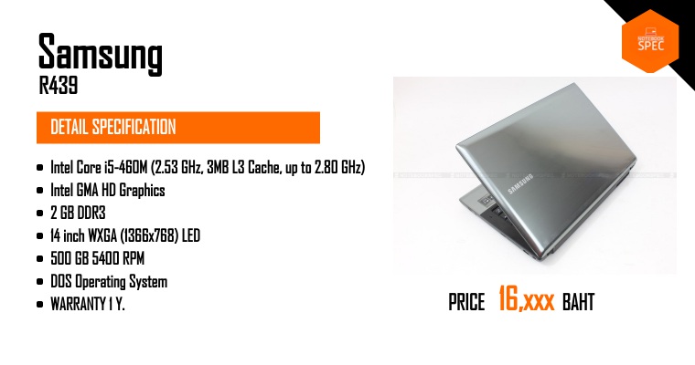 Samsung R439-DA02TH ซีพียู Intel Core i5-460M / Intel GMA HD Graphics ราคาพร้อมสเปค