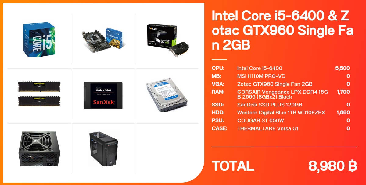 Intel Core i5-6400 & Zotac GTX960 Single Fan 2GB - จัดสเปค - Notebookspec
