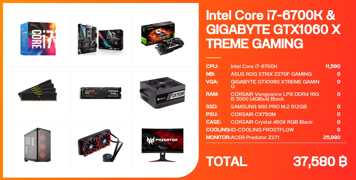 Intel Core i7-6700K & GIGABYTE GTX1060 XTREME GAMING - จัดสเปค ...