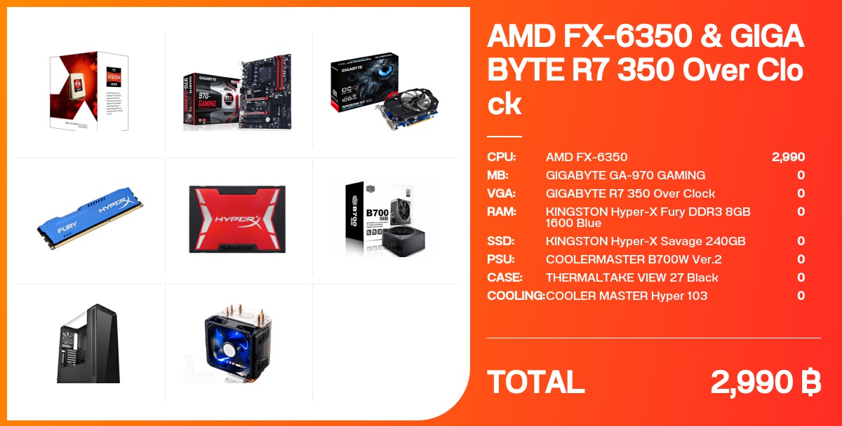 AMD FX-6350 & GIGABYTE R7 350 Over Clock - จัดสเปค - Notebookspec