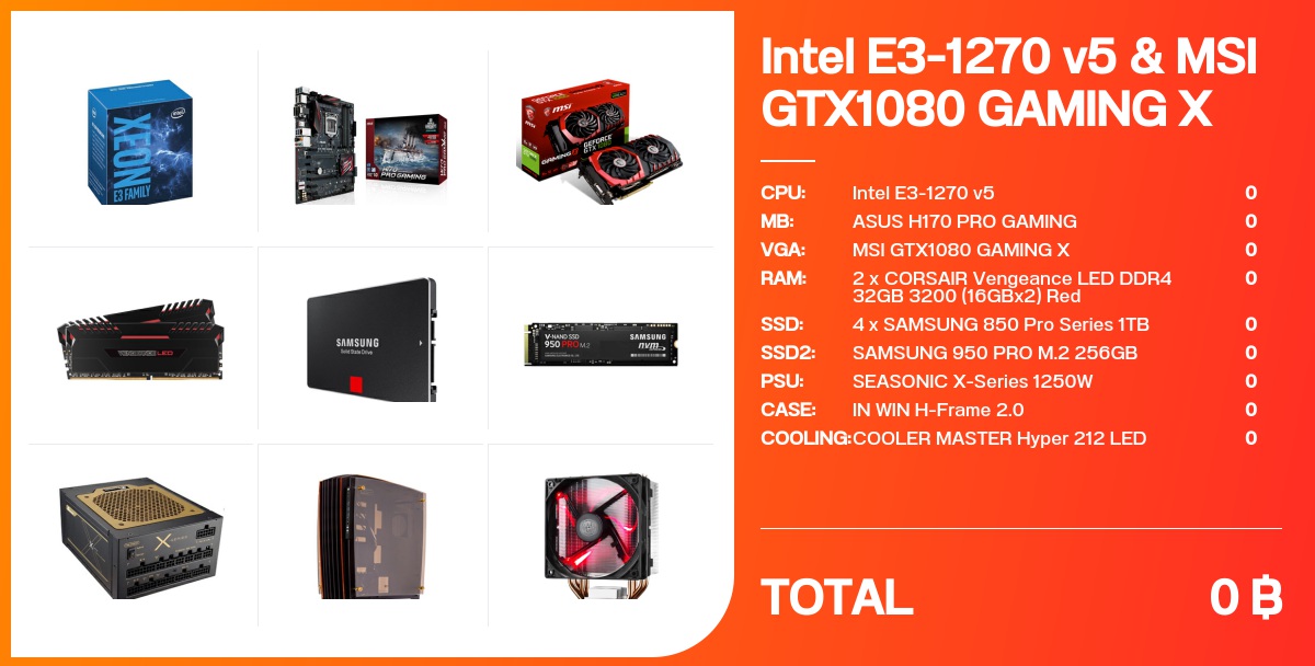 Intel E3-1270 v5 & MSI GTX1080 GAMING X - จัดสเปค - Notebookspec