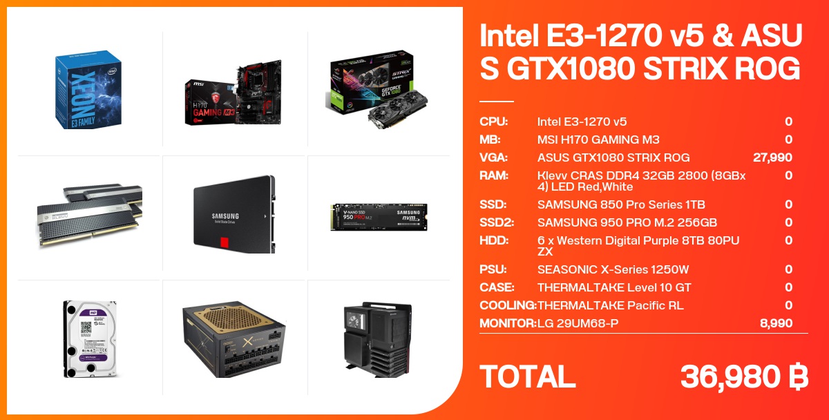 Intel E3-1270 v5 & ASUS GTX1080 STRIX ROG - จัดสเปค - Notebookspec