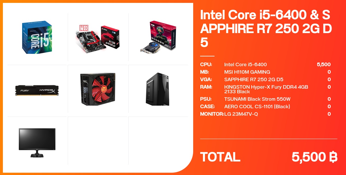 Intel Core i5-6400 & SAPPHIRE R7 250 2G D5 - จัดสเปค - Notebookspec