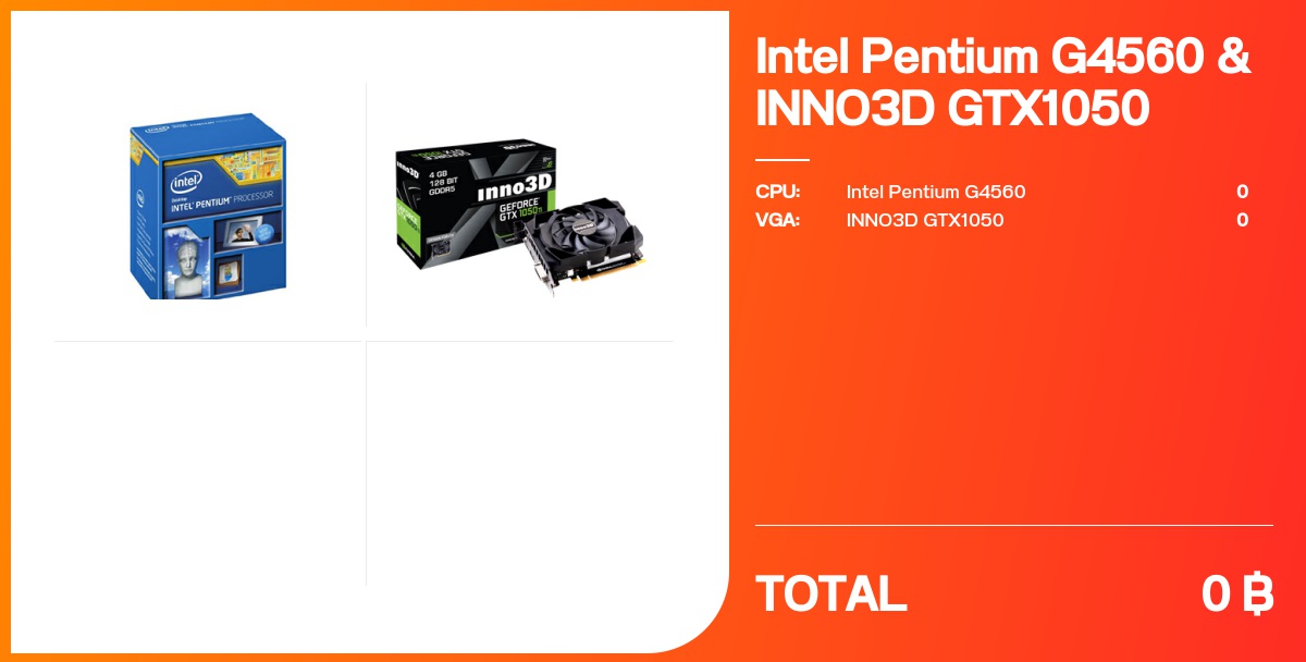 Intel Pentium G4560 & INNO3D GTX1050 - จัดสเปค - Notebookspec