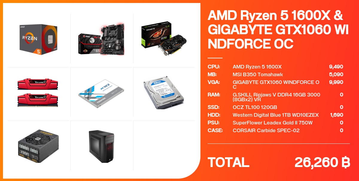 AMD Ryzen 5 1600X & GIGABYTE GTX1060 WINDFORCE OC - จัดสเปค - Notebookspec