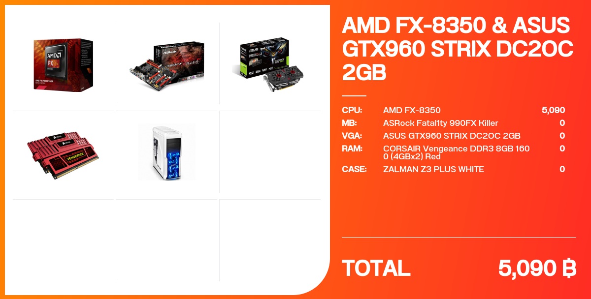 AMD FX-8350 & ASUS GTX960 STRIX DC2OC 2GB - จัดสเปค - Notebookspec
