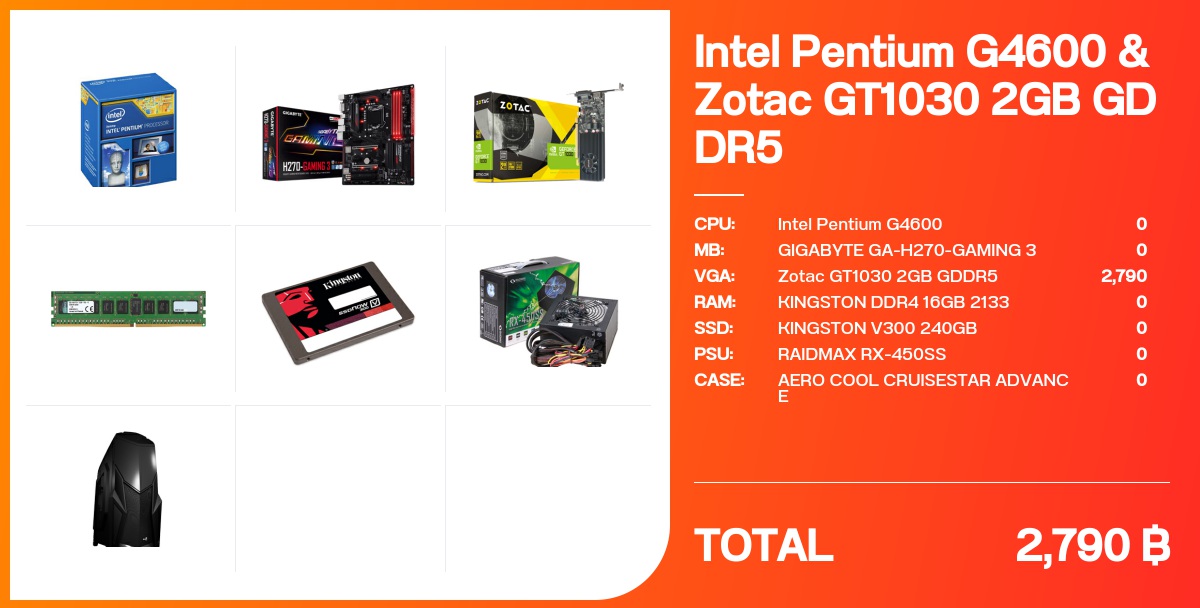 Intel Pentium G4600 & Zotac GT1030 2GB GDDR5 - จัดสเปค - Notebookspec