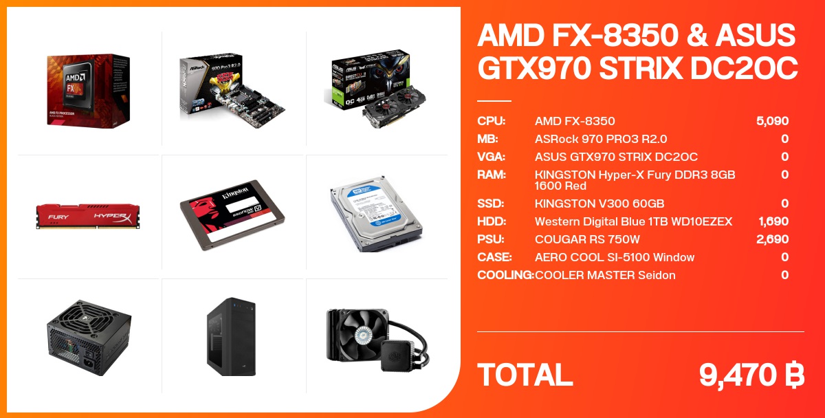 AMD FX-8350 & ASUS GTX970 STRIX DC2OC - จัดสเปค - Notebookspec
