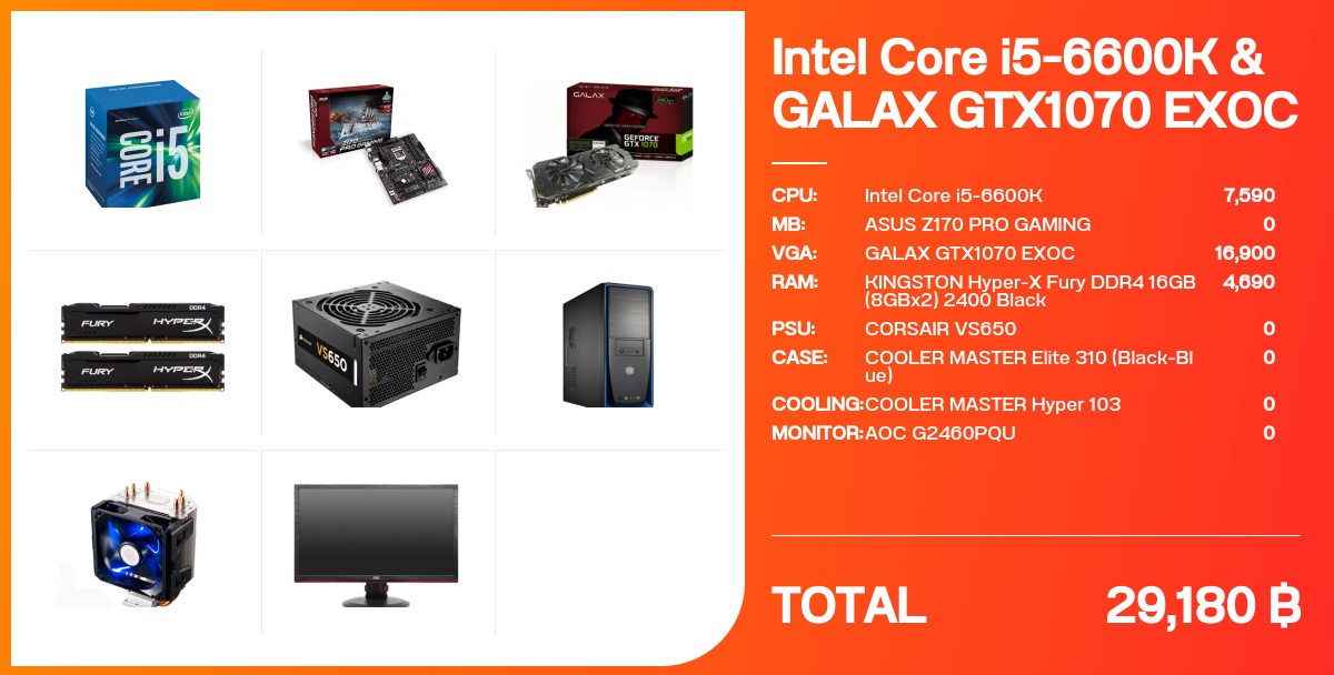 INTEL Core i5-6600K & GALAX GTX1070 EXOC - จัดสเปค - Notebookspec