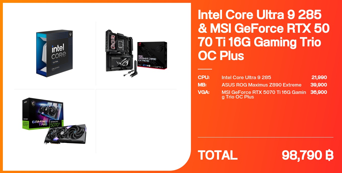 Intel Core Ultra 9 285 & MSI GeForce RTX 5070 Ti 16G Gaming Trio OC Plus - จัดสเปค - Notebookspec