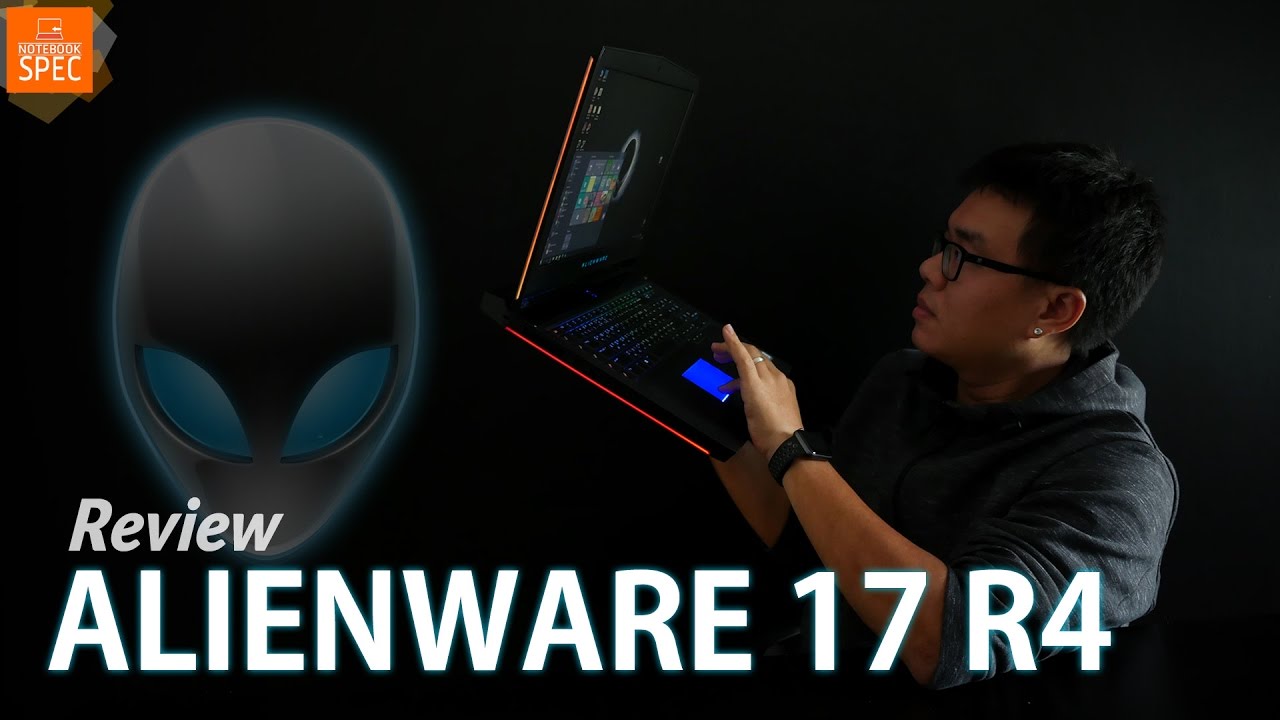 [Review] Dell Alienware 17 R4 (เครื่องนอก) Gaming Notebook ราคาเรือนแสน ...