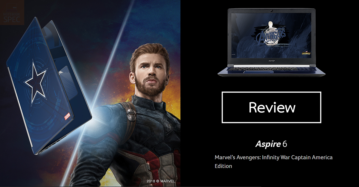 Review – Acer Aspire 6 Captain America โน๊ตบุ๊คโคตรเท่ ใช้ที่ไหนมีแต่คน ...
