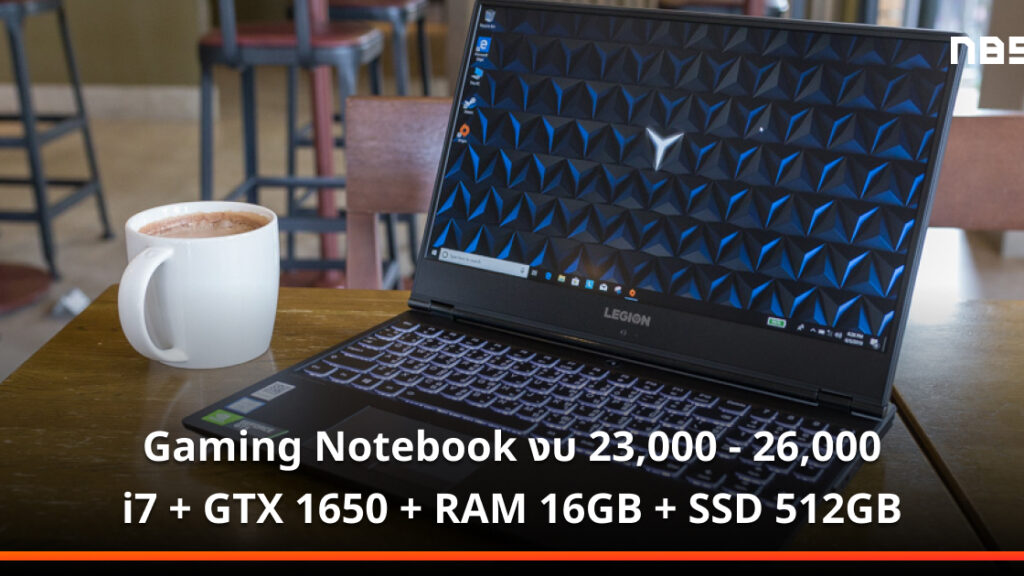 แนะนำ Gaming Notebook น่าซื้อ 2020 งบ 23,000 - 26,000 สเปก i7 + GTX ...
